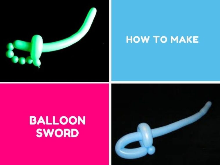 How To Make A Balloon Sword – Craftwhack